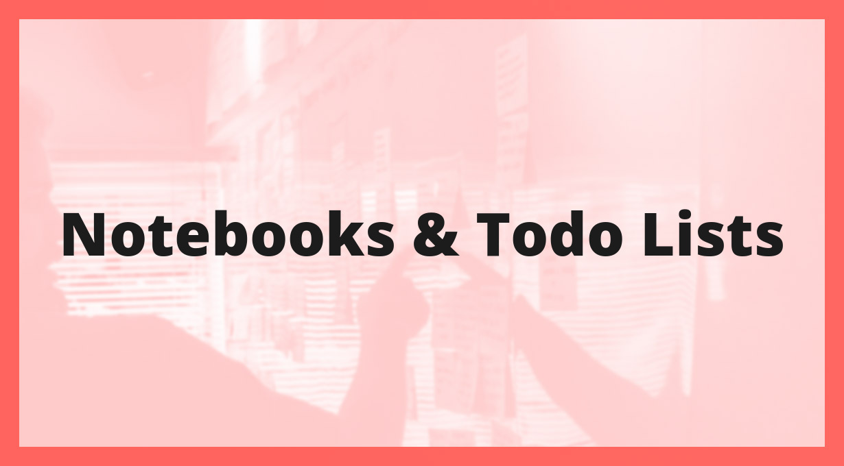 Tracking Short Term Tasks With Notebooks